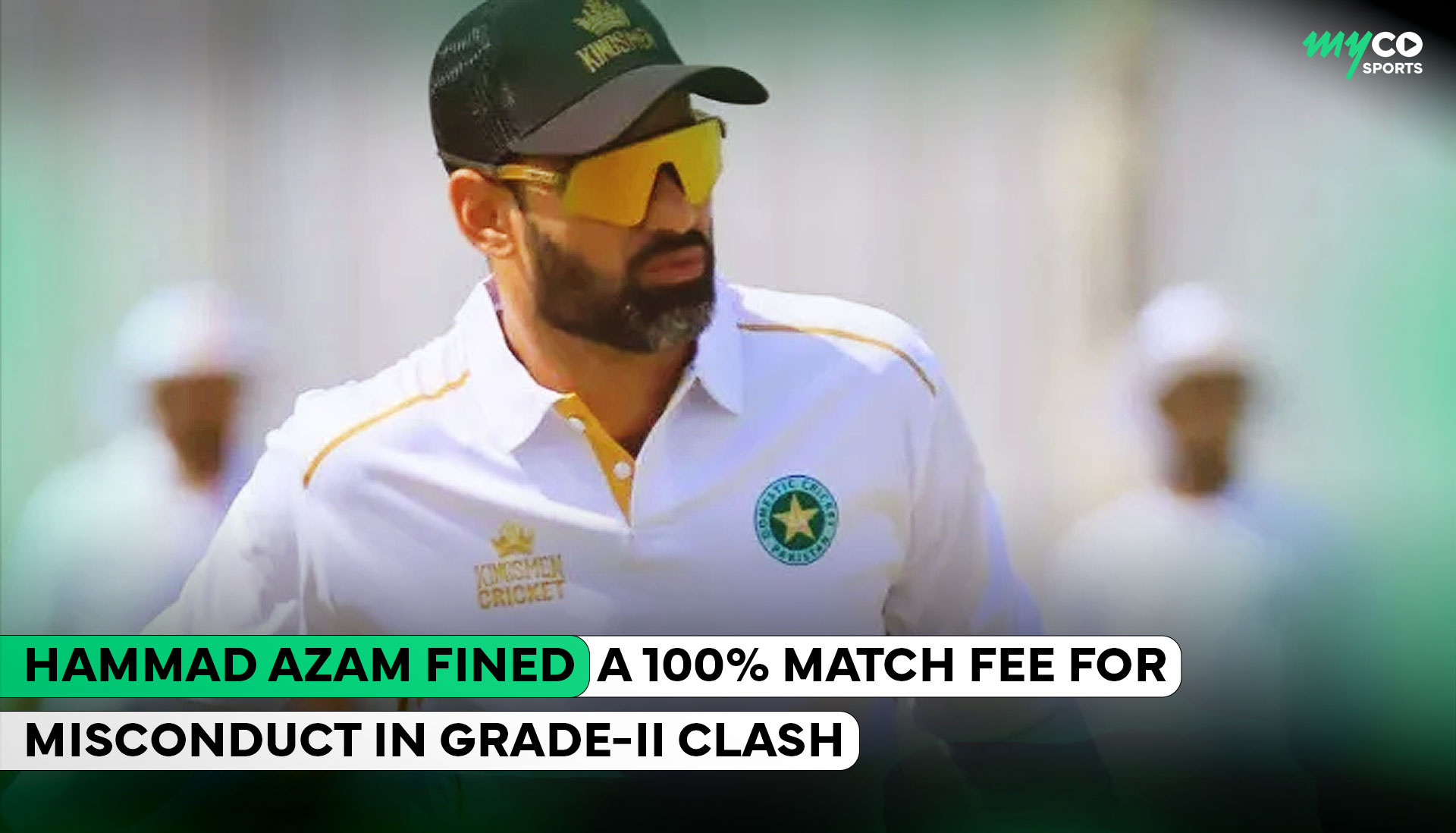 Hammad Azam Fined 100% Match Fee After Umpire Outburst
